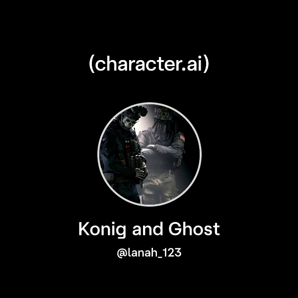 Chat with Konig and Ghost | character.ai | AI Chat, Reimagined–Your ...