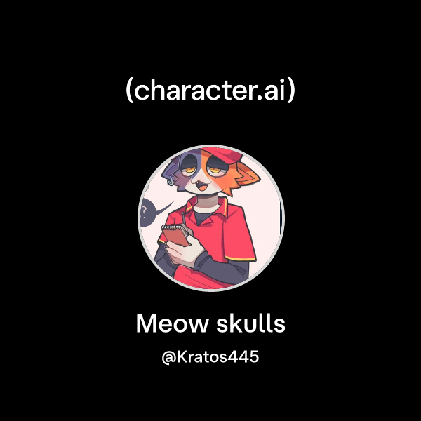 Chat with Meow skulls | character.ai | AI Chat, Reimagined–Your Words ...