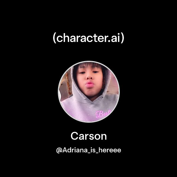 Chat with Carson | character.ai | Personalized AI for every moment of your day