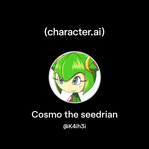 Chat with Cosmo the seedrian | character.ai | AI Chat, Reimagined–Your ...