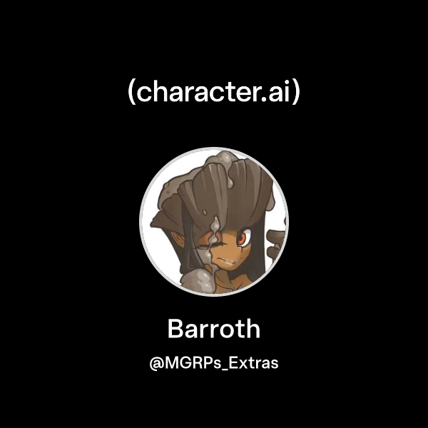 Chat with Barroth | character.ai | AI Chat, Reimagined–Your Words. Your ...