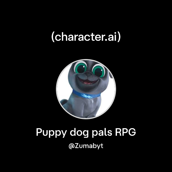 Chat with Puppy dog pals RPG | character.ai | AI Chat, Reimagined–Your ...