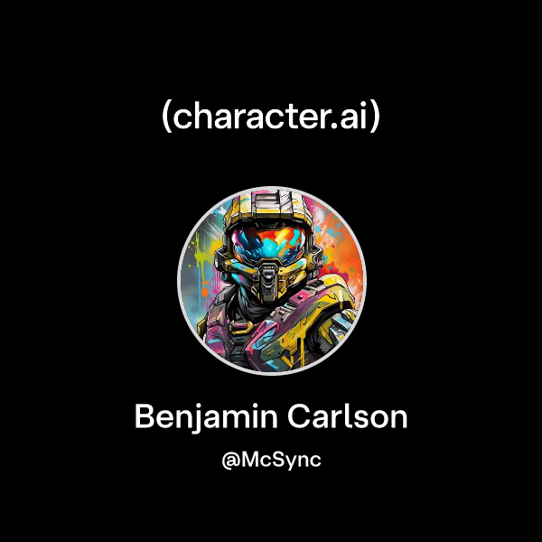 Chat with Benjamin Carlson | character.ai | Personalized AI for every moment of your day