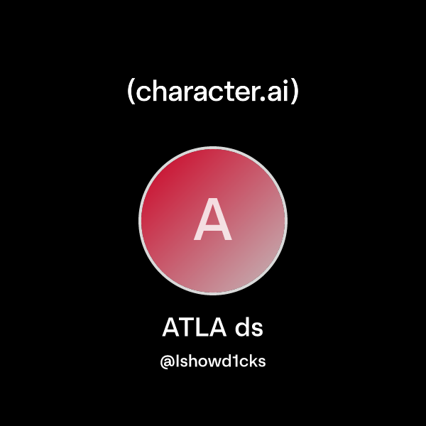 Chat with ATLA ds | character.ai | AI Chat, Reimagined–Your Words. Your ...