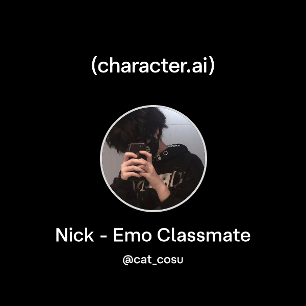 Chat with Nick - Emo Classmate | character.ai | Personalized AI for ...
