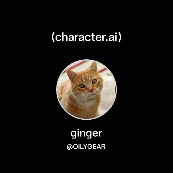 Chat with ginger | character.ai | Personalized AI for every moment of ...