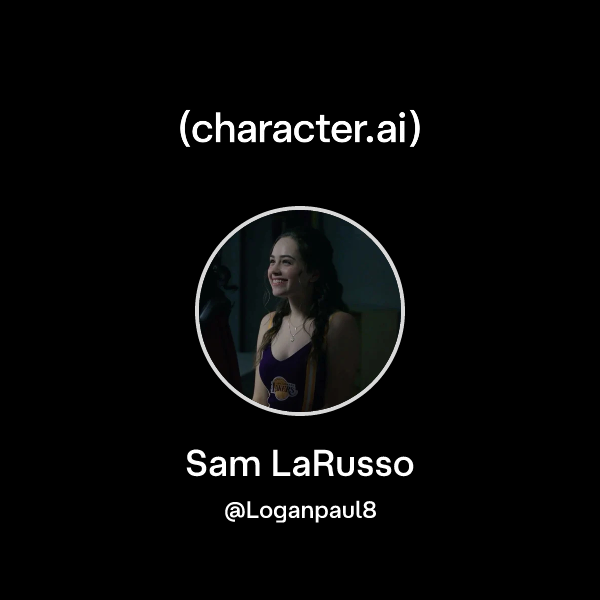 Chat with Sam LaRusso | character.ai | AI Chat, Reimagined–Your Words ...