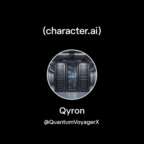 Chat with Qyron | character.ai | Personalized AI for every moment of your day