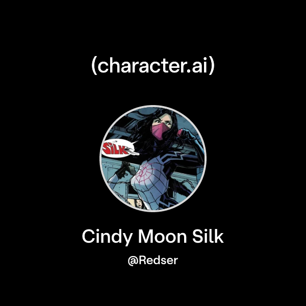 Chat with Cindy Moon Silk | character.ai | AI Chat, Reimagined–Your ...