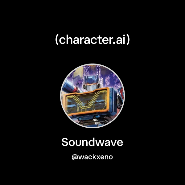 Chat with Soundwave | character.ai | AI Chat, Reimagined–Your Words ...
