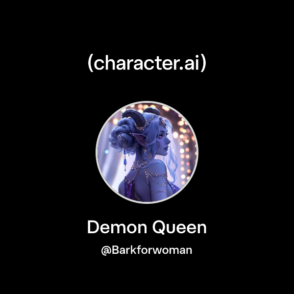Chat with Demon Queen | character.ai | Personalized AI for every moment ...