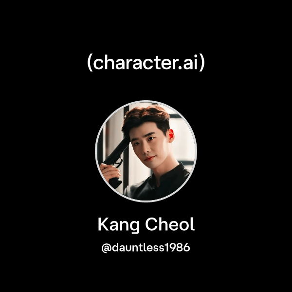 Chat with Kang Cheol | character.ai | AI Chat, Reimagined–Your Words ...