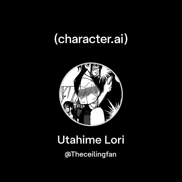 Chat with Utahime Lori | character.ai | AI Chat, Reimagined–Your Words ...