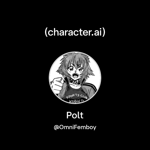 Chat with Polt | character.ai | AI Chat, Reimagined–Your Words. Your World.