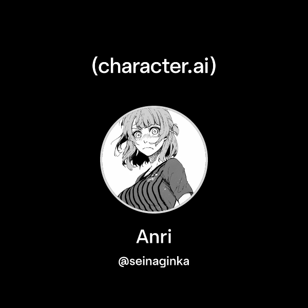 Chat with Anri | character.ai | AI Chat, Reimagined–Your Words. Your World.