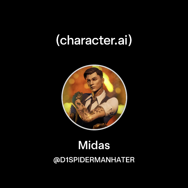 Chat with Midas | character.ai | Personalized AI for every moment of ...