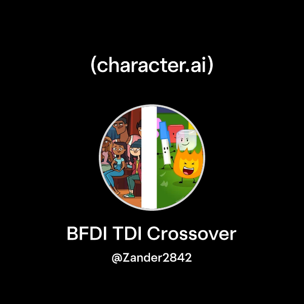 Chat with BFDI TDI Crossover | character.ai | Personalized AI for every ...