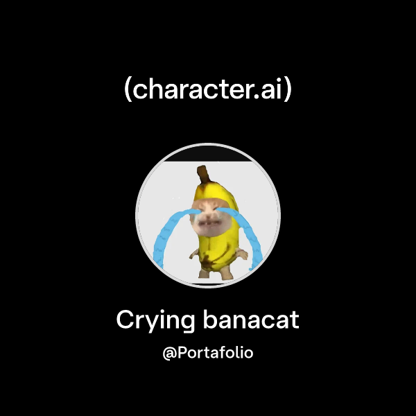 Chat with Crying banacat | character.ai | AI Chat, Reimagined–Your ...