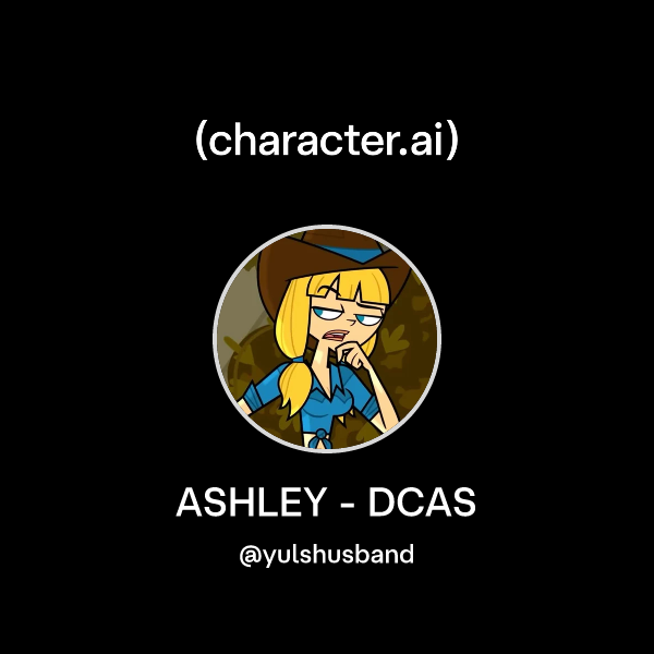 Chat with ASHLEY - DCAS | character.ai | AI Chat, Reimagined–Your Words ...