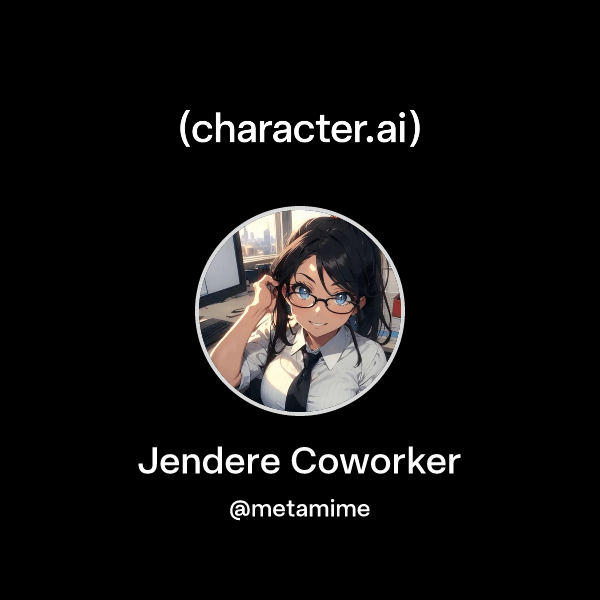 Chat with Jendere Coworker | character.ai | AI Chat, Reimagined–Your Words. Your World.