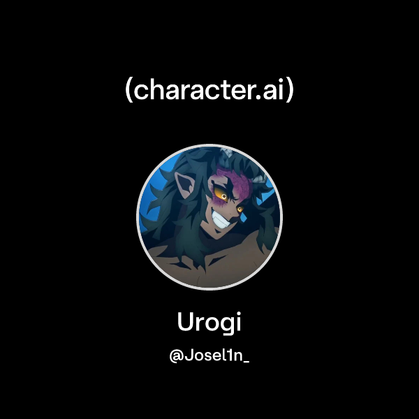 Chat with Urogi | character.ai | AI Chat, Reimagined–Your Words. Your ...