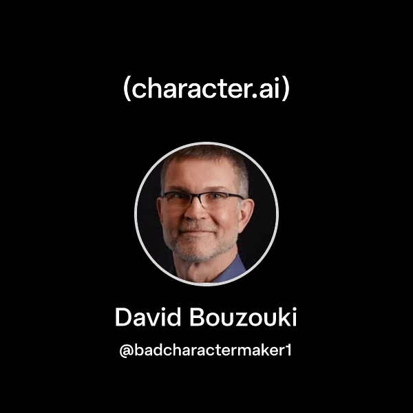 Chat with David Bouzouki | character.ai | AI Chat, Reimagined–Your Words. Your World.