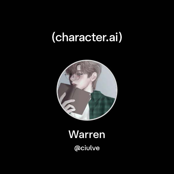 Chat with Warren | character.ai | Personalized AI for every moment of ...