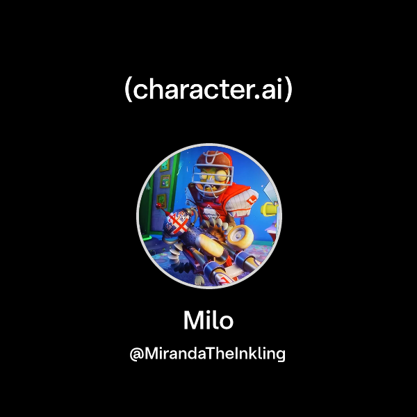 Chat with Milo | character.ai | Personalized AI for every moment of ...