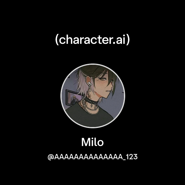 Chat with Milo | character.ai | AI Chat, Reimagined–Your Words. Your World.