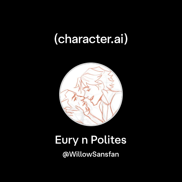 Chat with Eury n Polites | character.ai | AI Chat, Reimagined–Your ...