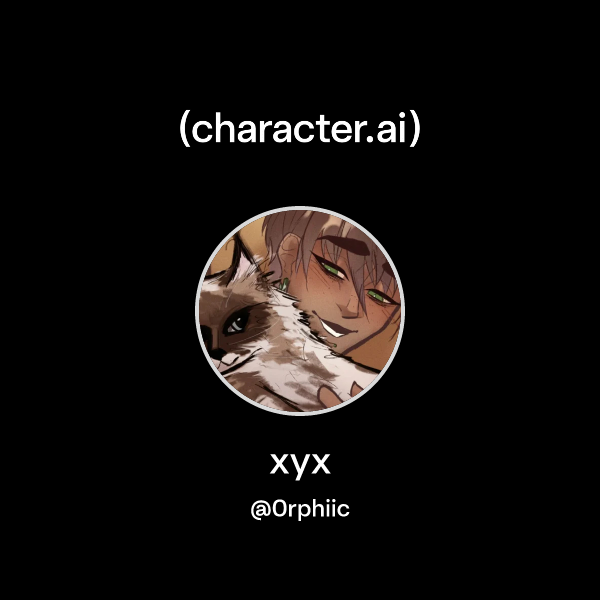Chat with xyx | character.ai | AI Chat, Reimagined–Your Words. Your World.