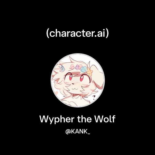 Chat with Wypher the Wolf | character.ai | AI Chat, Reimagined–Your ...