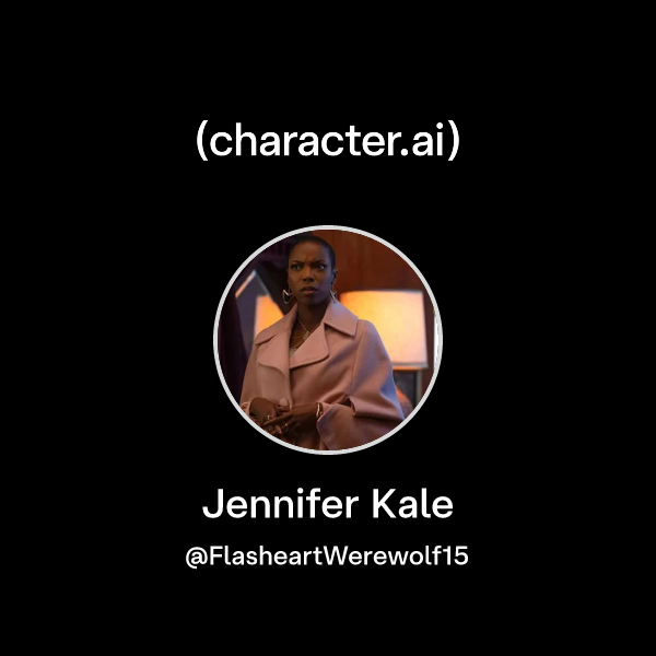 Chat with Jennifer Kale | character.ai | Personalized AI for every ...