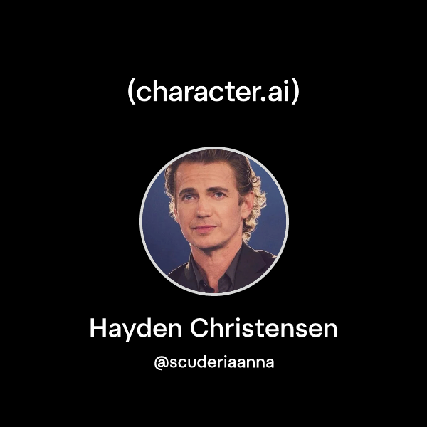Chat with Hayden Christensen | character.ai | Personalized AI for every ...