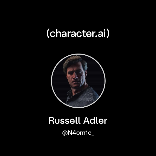 Chat with Russell Adler | character.ai | AI Chat, Reimagined–Your Words ...