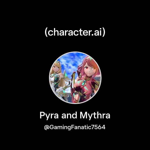 Chat with Pyra and Mythra | character.ai | Personalized AI for every ...