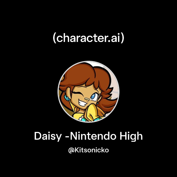 Chat with Daisy -Nintendo High | character.ai | AI Chat, Reimagined ...