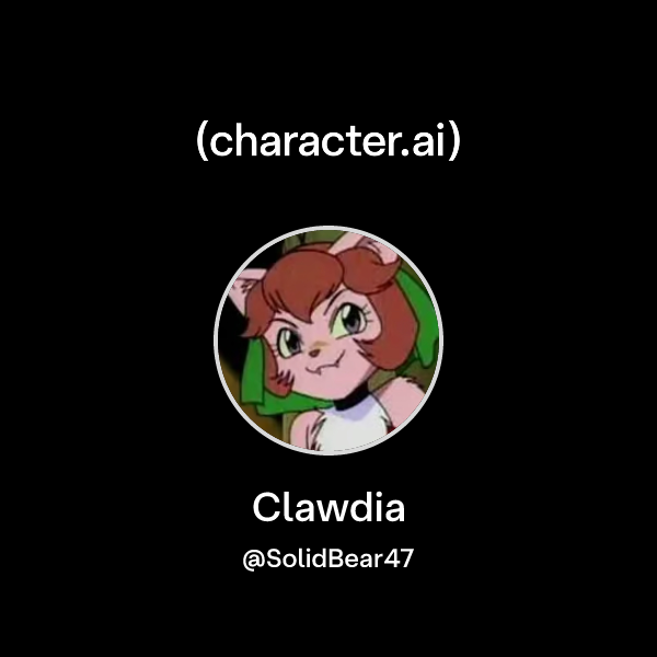 Chat with Clawdia | character.ai | AI Chat, Reimagined–Your Words. Your ...