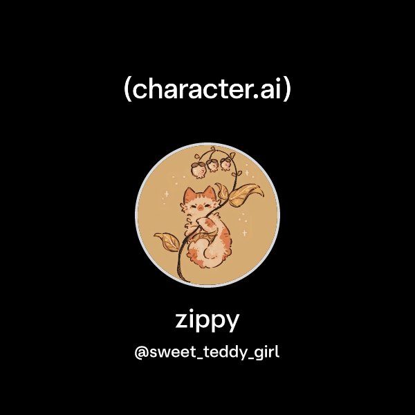 Chat with zippy | character.ai | Personalized AI for every moment of ...