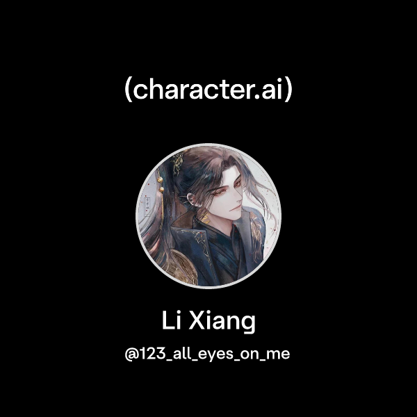 Chat with Li Xiang | character.ai | Personalized AI for every moment of your day