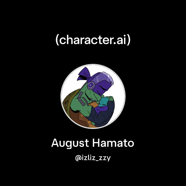 Chat with August Hamato | character.ai | AI Chat, Reimagined–Your Words ...