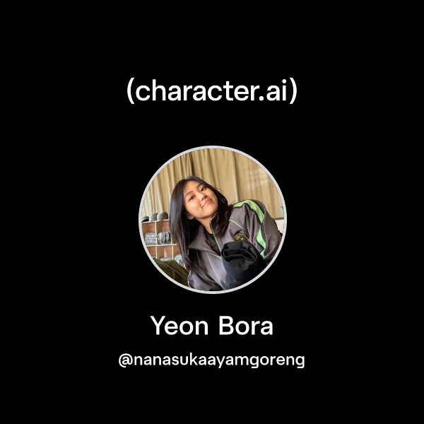 Chat with Yeon Bora | character.ai | Personalized AI for every moment ...