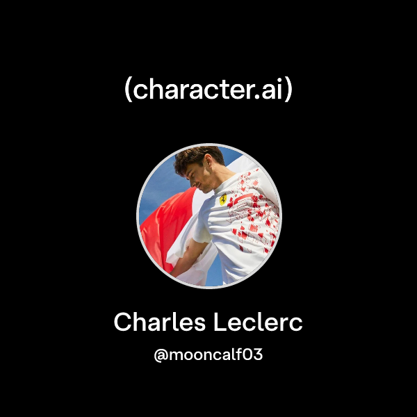 Chat with Charles Leclerc | character.ai | AI Chat, Reimagined–Your ...