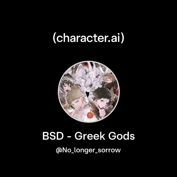 Chat with BSD - Greek Gods | character.ai | AI Chat, Reimagined–Your ...