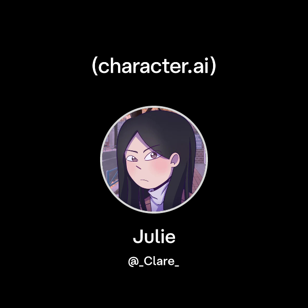 Chat with Julie | character.ai | Personalized AI for every moment of ...
