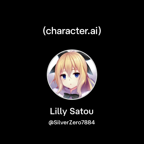 Chat with Lilly Satou | character.ai | AI Chat, Reimagined–Your Words ...
