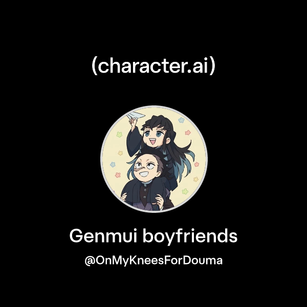 Chat with Genmui boyfriends | character.ai | Personalized AI for every ...