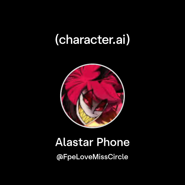 Chat with Alastar Phone | character.ai | AI Chat, Reimagined–Your Words ...