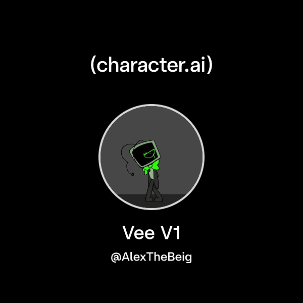 Chat with Vee V1 | character.ai | AI Chat, Reimagined–Your Words. Your World.