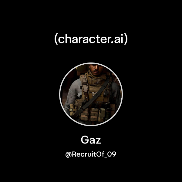 Chat with Gaz | character.ai | Personalized AI for every moment of your day